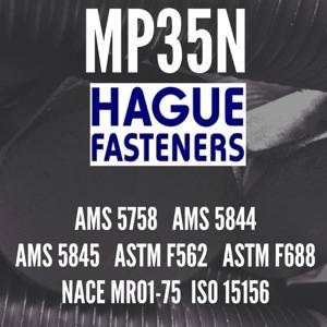 MP35N Fasteners - Hague Fasteners Limited